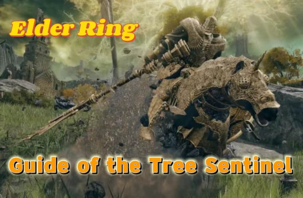 Guide: Fighting the Tree Sentinel in Elden Ring